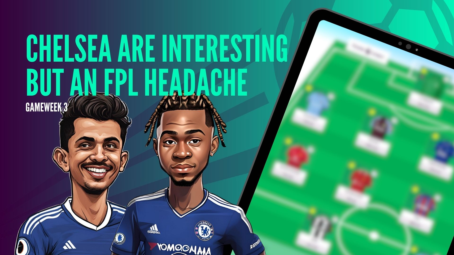 GW 3 Early Thoughts - FPL Toolbox